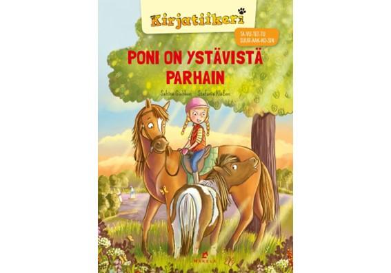 Poni on ystävistä parhain TA-VU-TET-TU SUUR-AAK-KO-SIN - Aurinko Kustannus